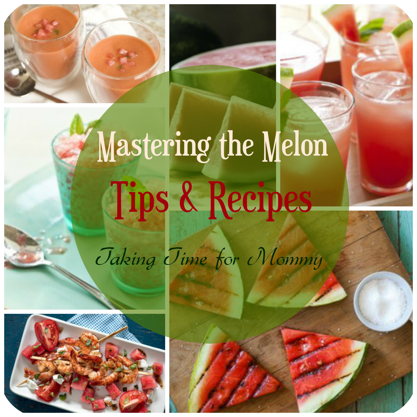 Mastering the Melon - Tips and Recipes for a Fresh Look at Watermelon