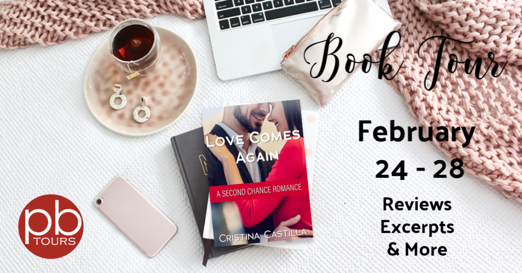 Book Review - Love Comes Again - Second Chance Romance Cristina Castilla