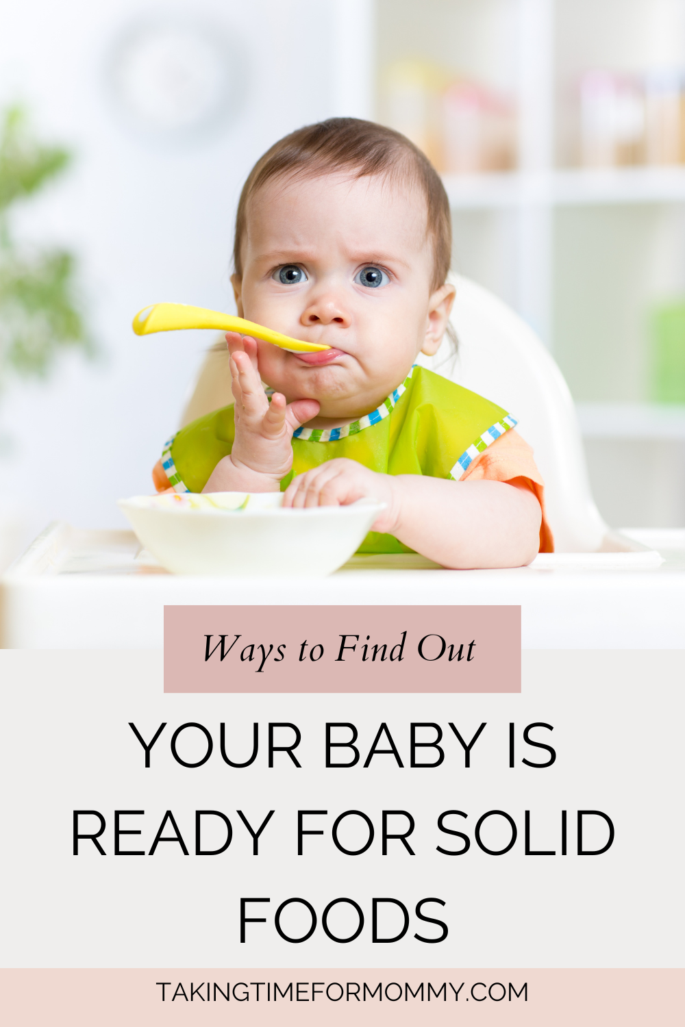 Ways to Find Out Your Baby is Ready For Solid Foods: Essential Signs to ...
